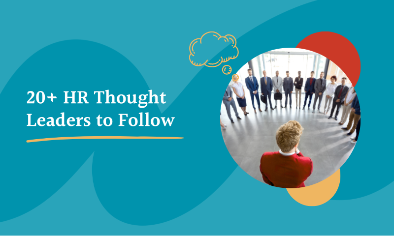 20+ Top HR Thought Leaders to Follow