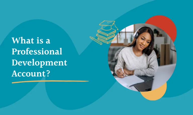 What Is a Professional Development Account?