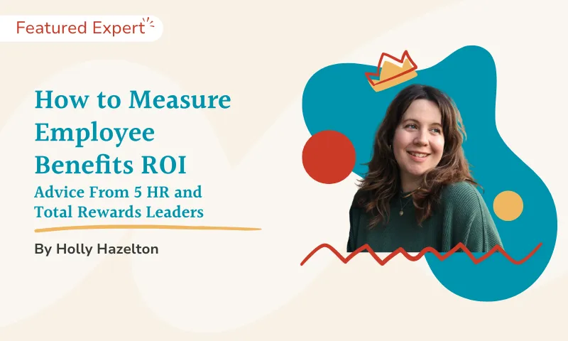 How to Measure Employee Benefits ROI With LSA Metrics